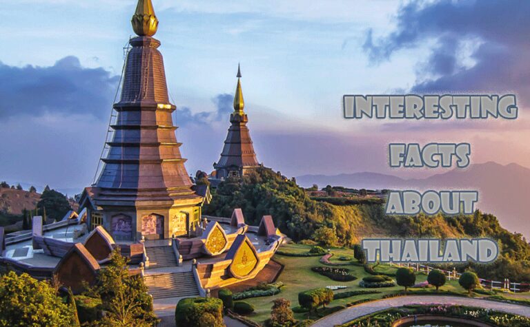 20 Interesting facts about Thailand | Thailand facts to know